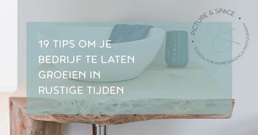 19 tips om je bedrijf te laten groeien in rustige tijden | Picture ...